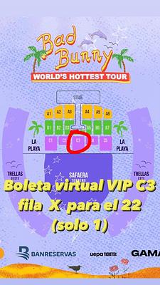 Corotos | Boleta Bad Bunny VIP C3 para el día 22 fila X (Boleta Digital)